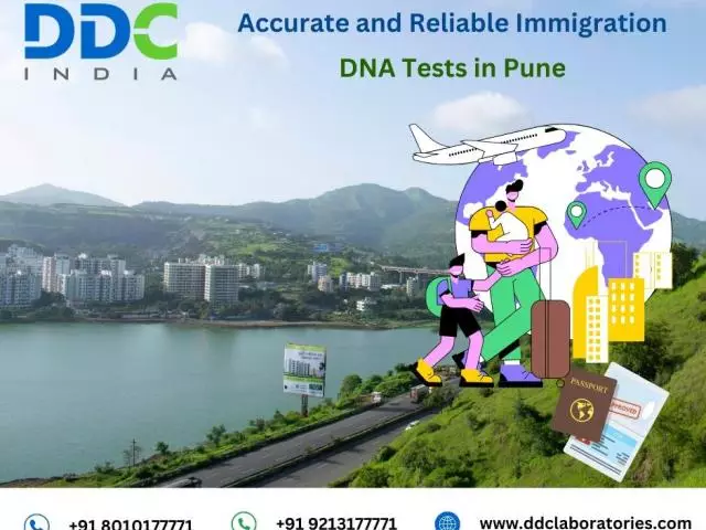 Why Choose Accredited Labs for Immigration DNA Tests in Pune? New Delhi ...